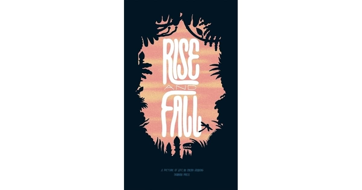 Rise and Fall by Micah Lidberg