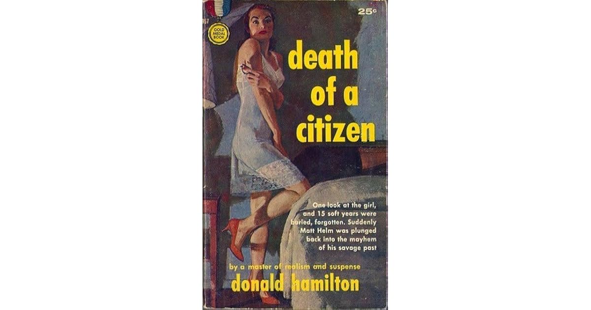 Death of a Citizen (Matt Helm, #1) by Donald Hamilton