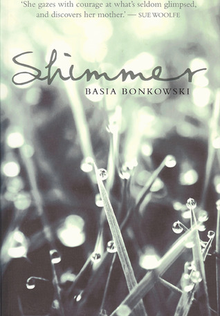 Shimmer by Basia Bonkowski