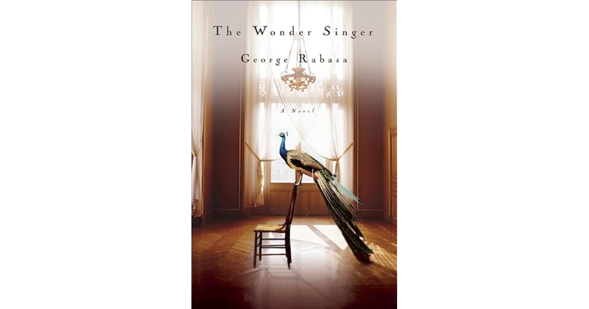 The Wonder Singer by George Rabasa