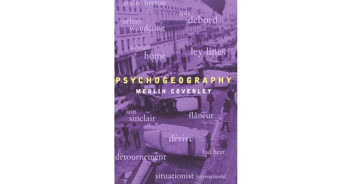 Psychogeography by Merlin Coverley