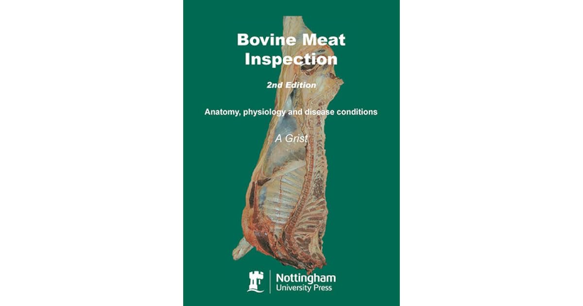Bovine Meat Inspection: Anatomy, Physiology and Disease Conditions by ...