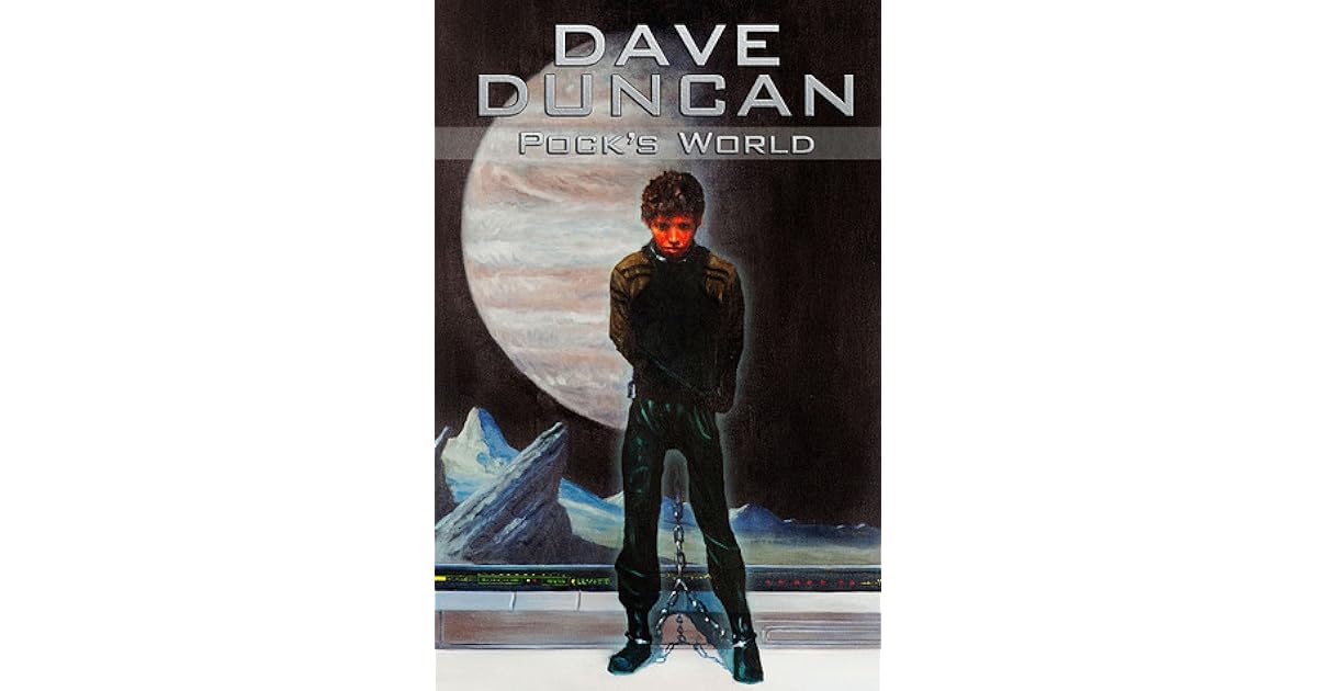 Pock's World by Dave Duncan