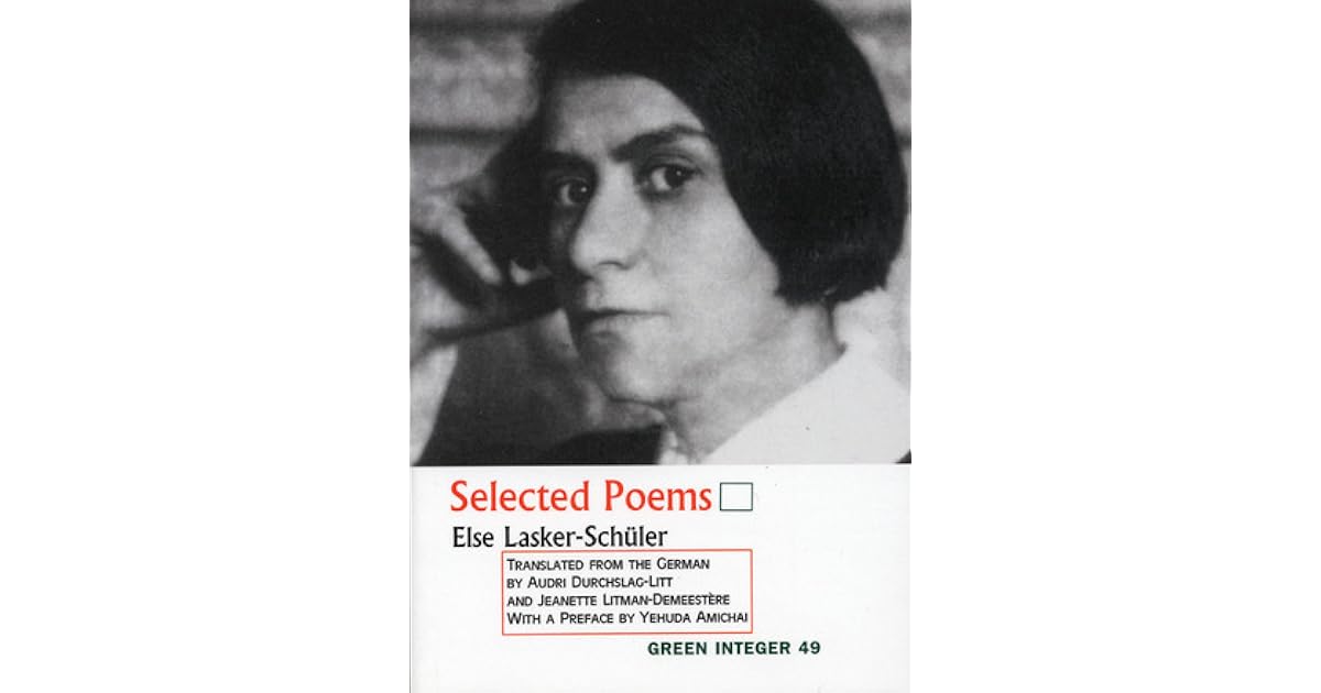 Selected Poems by Else Lasker-Schüler