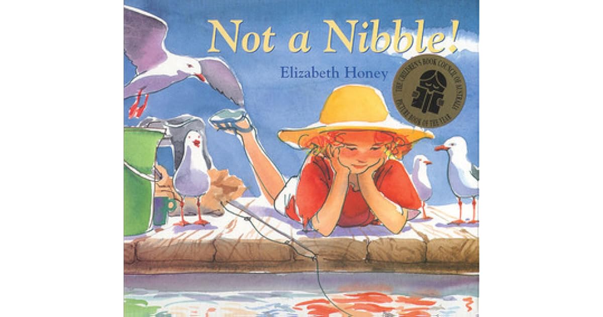 Not a Nibble by Elizabeth Honey