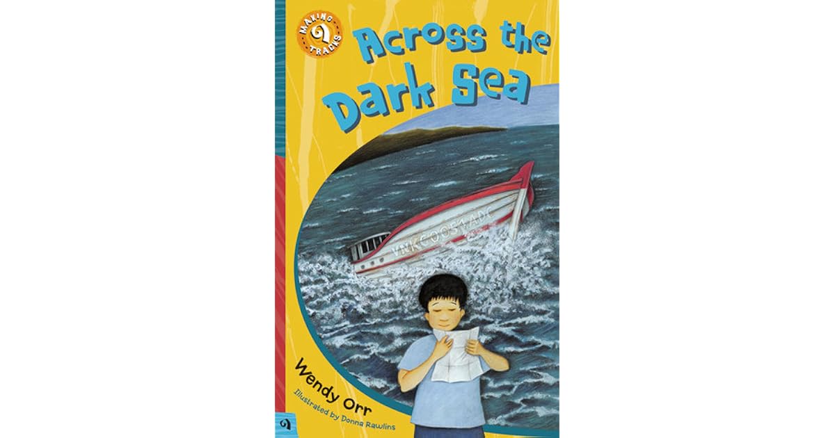 Across the Dark Sea by Wendy Orr
