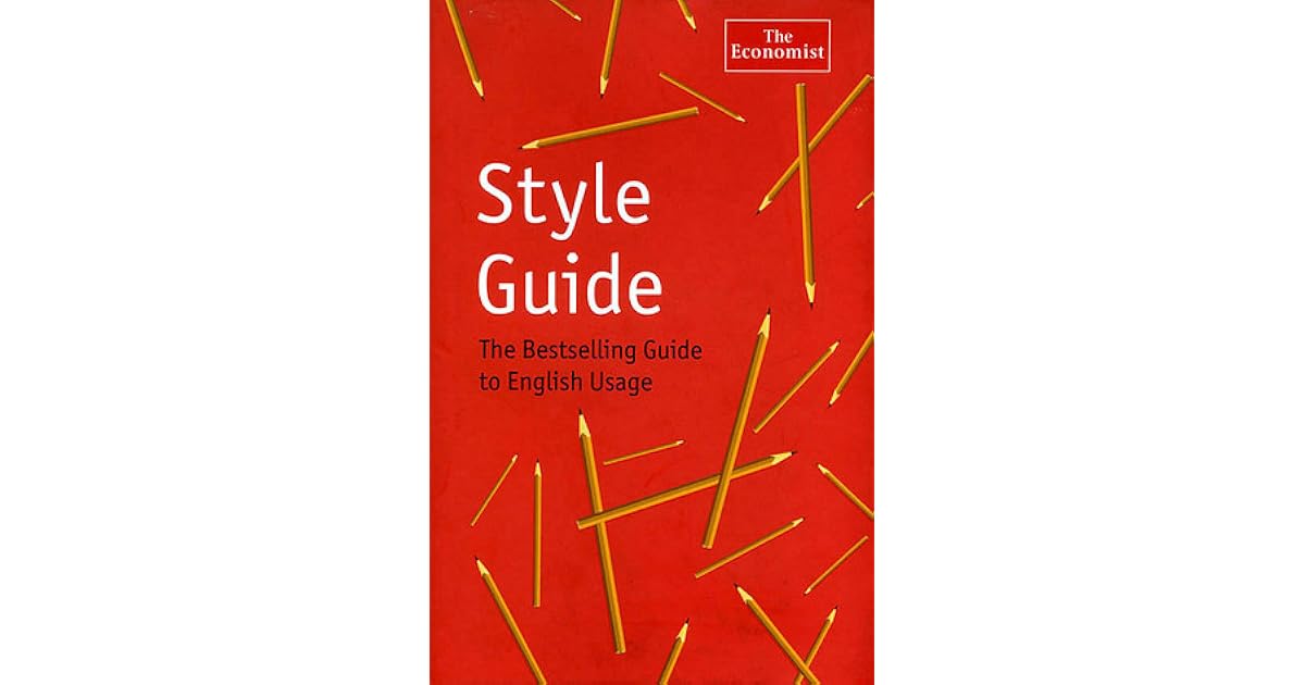 The Economist Style Guide by The Economist