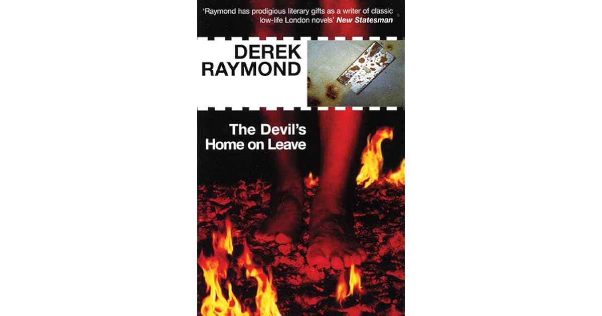 The Devil's Home On Leave (Factory Series #2) by Derek Raymond