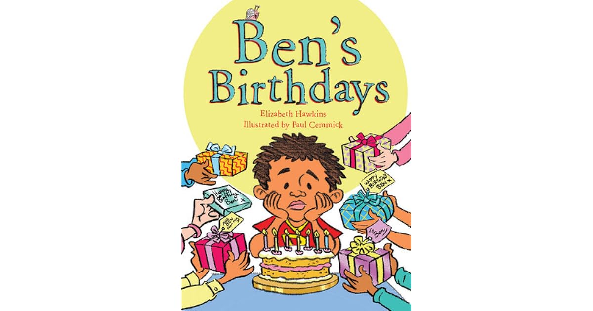 Ben's Birthdays by Elizabeth Hawkins