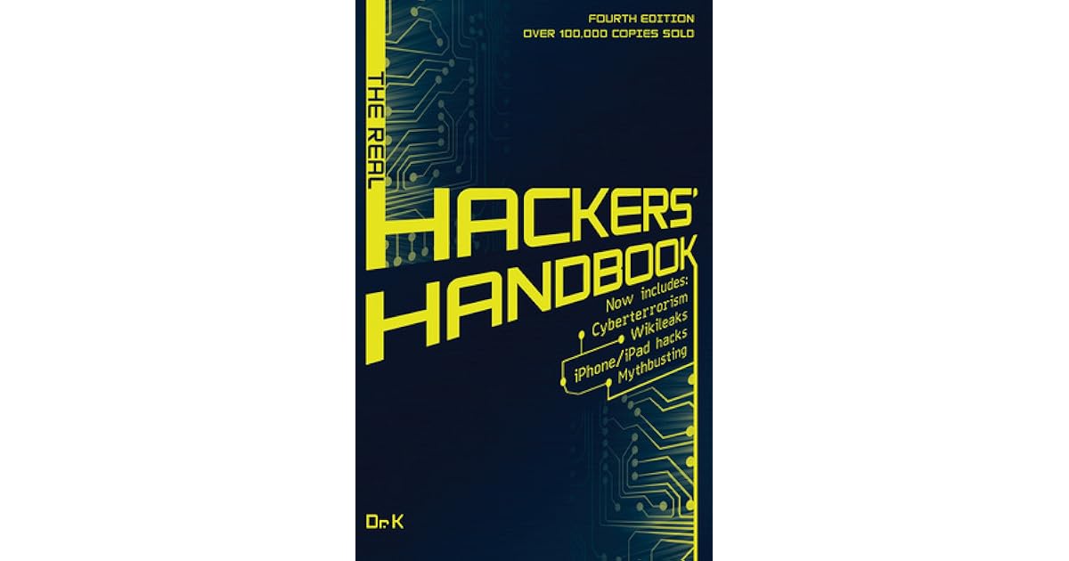The Real Hackers' Handbook by Paul Day