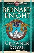 Crowner John Mystery Series by Bernard Knight