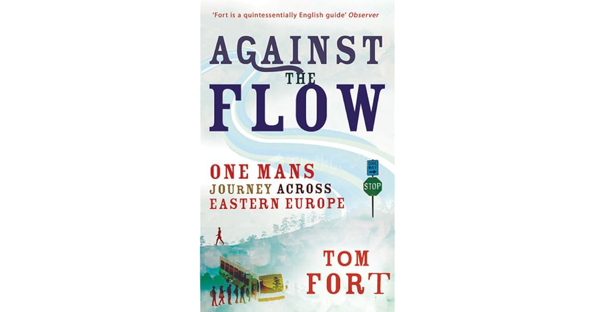 Against the Flow by Tom Fort