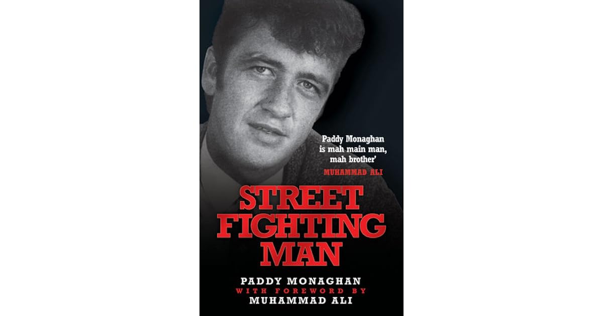 Street Fighting Man by Paddy Monaghan