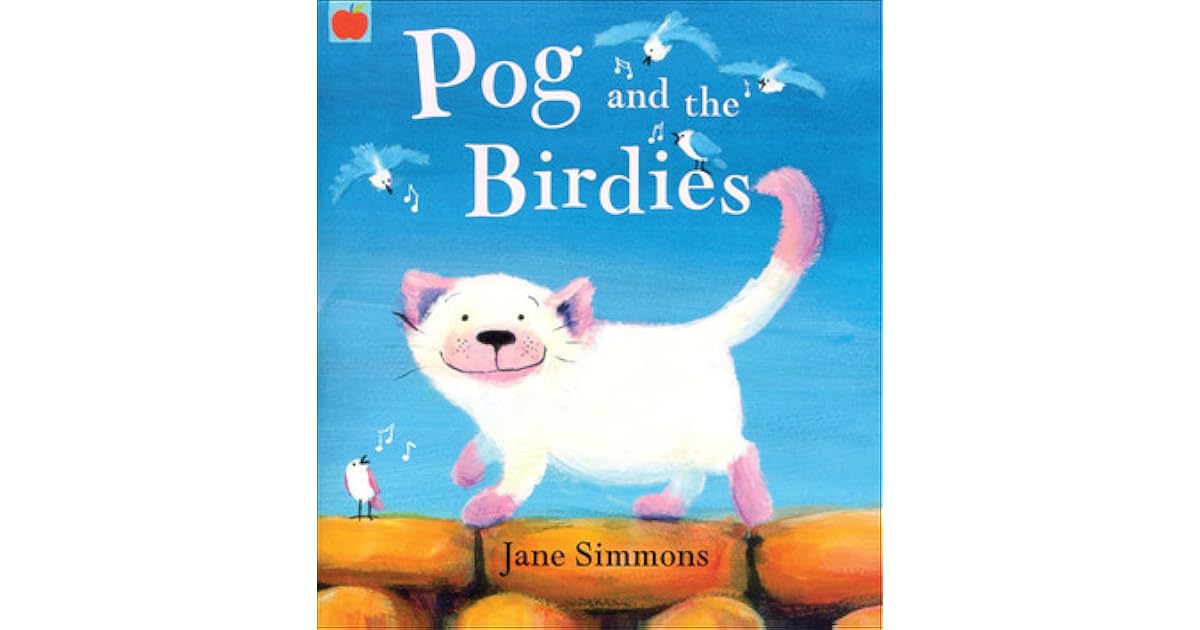 Pog and the Birdies by Jane Simmons