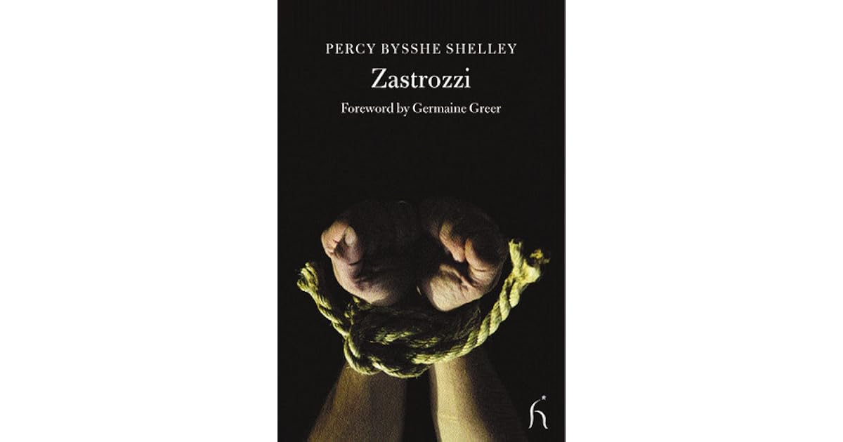 Zastrozzi by Percy Bysshe Shelley