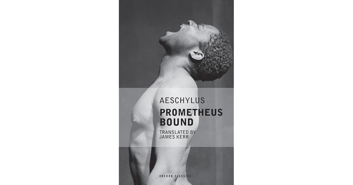 Prometheus Bound by Aeschylus