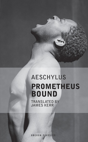 Prometheus Bound by Aeschylus