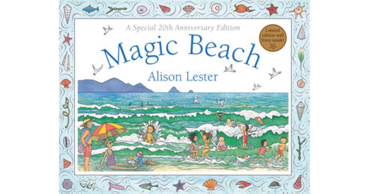Magic Beach (A Special 20th Anniversary Edition) by Alison Lester