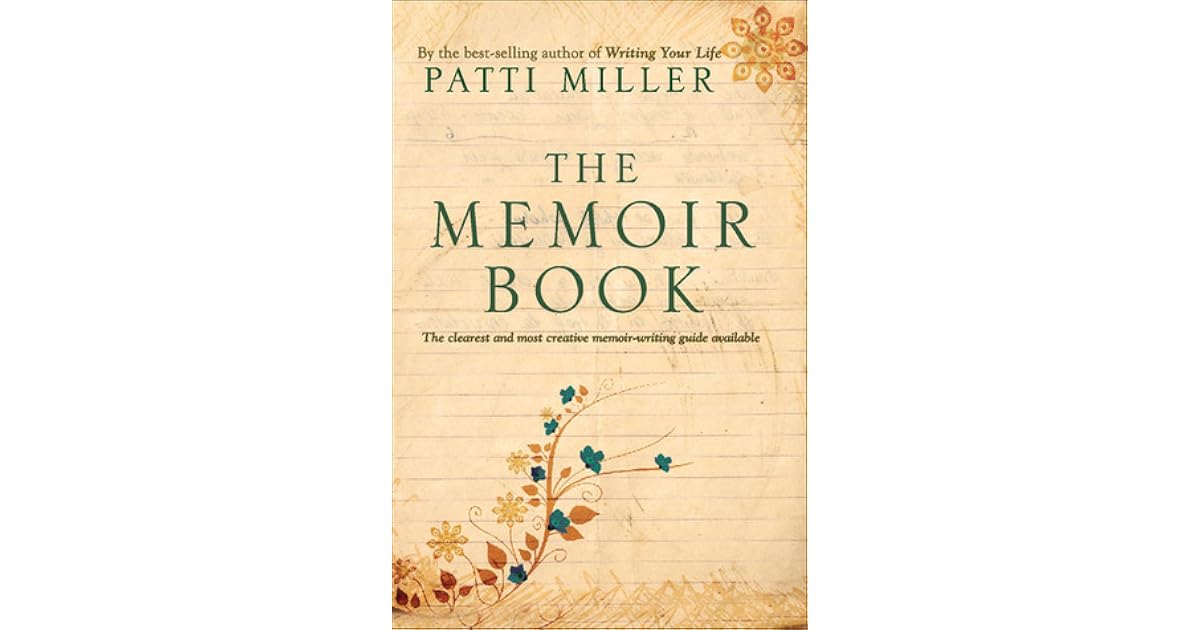 The Memoir Book by Patti Miller