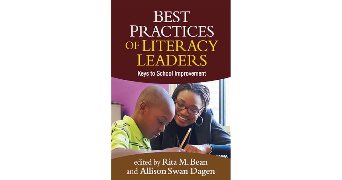 Best Practices of Literacy Leaders: Keys to School Improvement by Rita ...