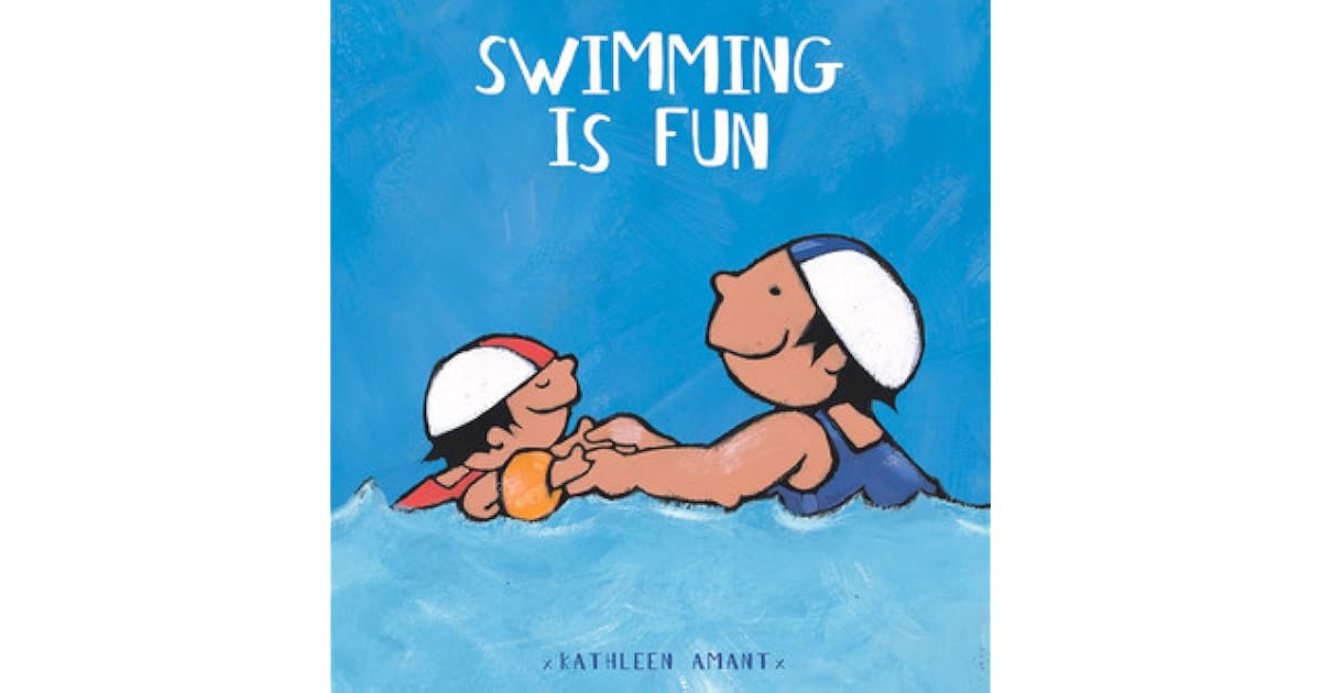 Swimming Is Fun by Kathleen Amant