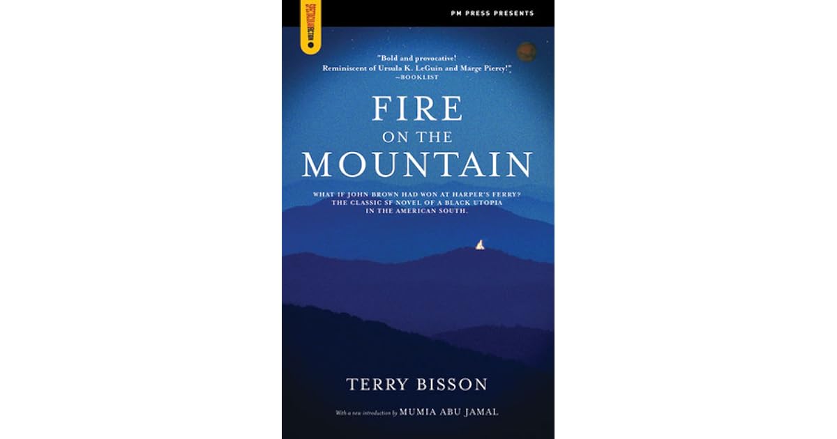 Fire on the Mountain by Terry Bisson