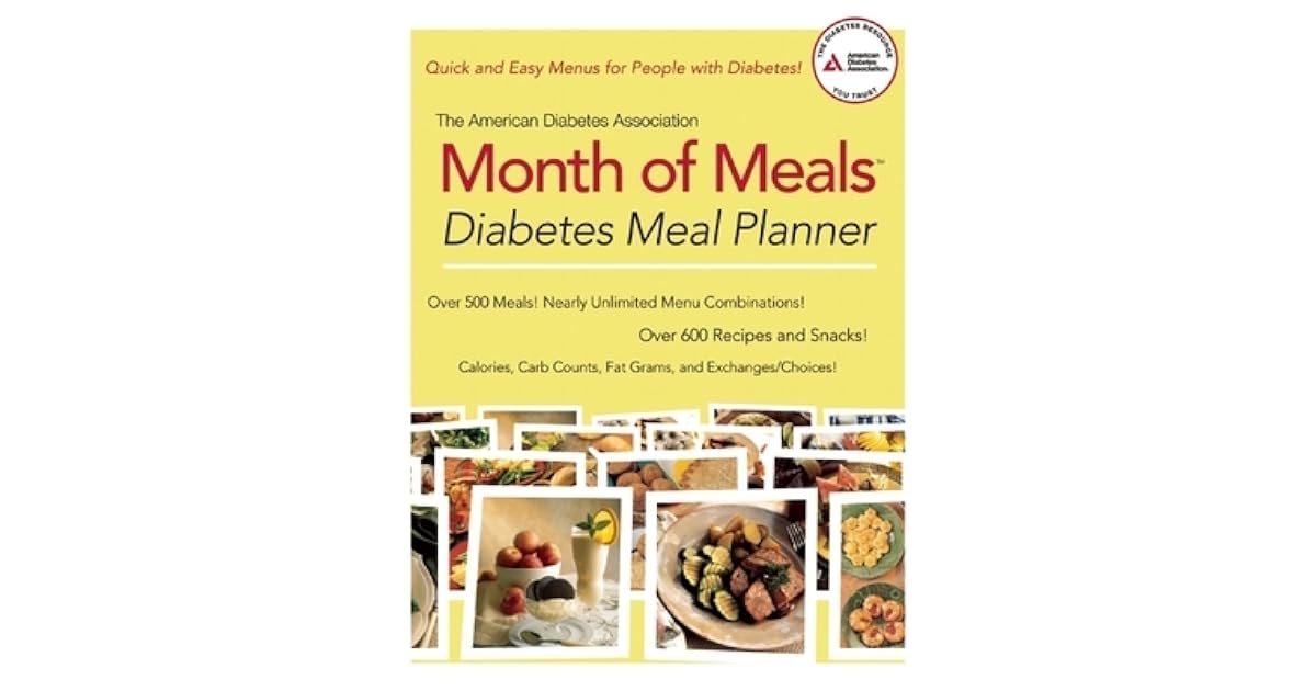 The American Diabetes Association Month of Meals Diabetes Meal Planner ...