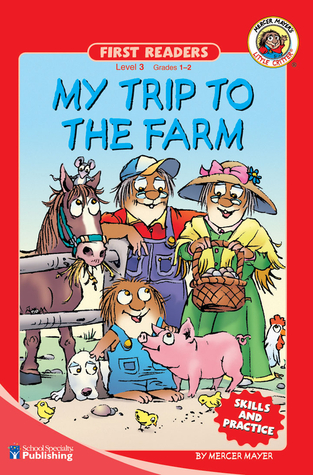 My Trip to the Farm by Mercer Mayer