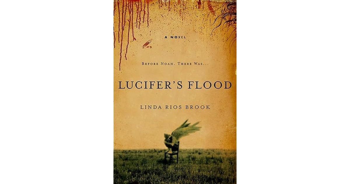 Lucifer's Flood (Reluctant Demon Diaries #1) by Linda Rios Brook