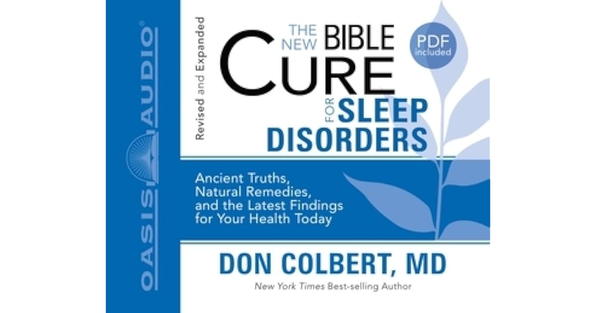 The New Bible Cure for Sleep Disorders by Don Colbert
