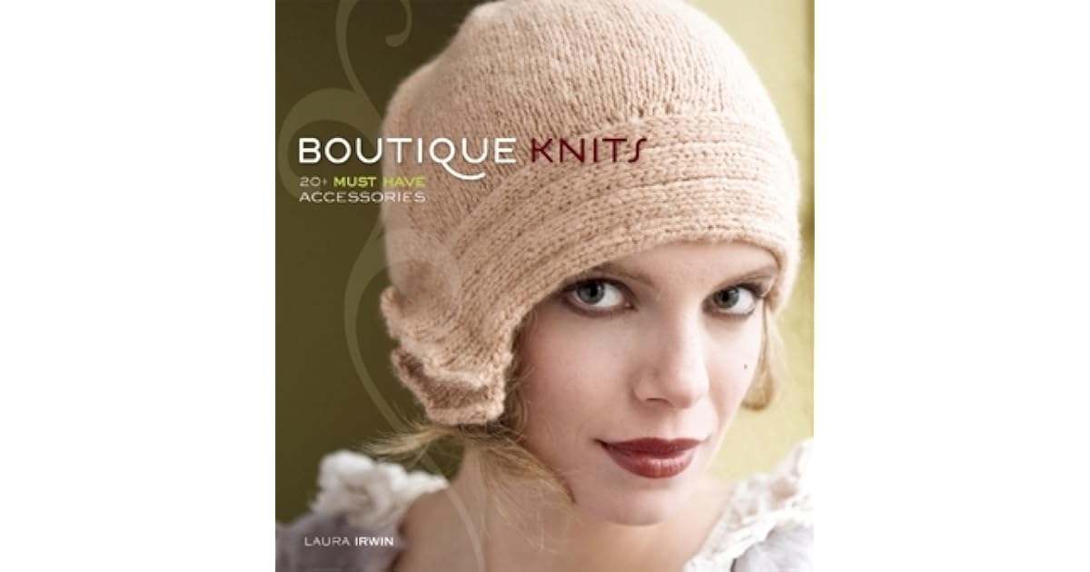 Boutique Knits by Laura Irwin