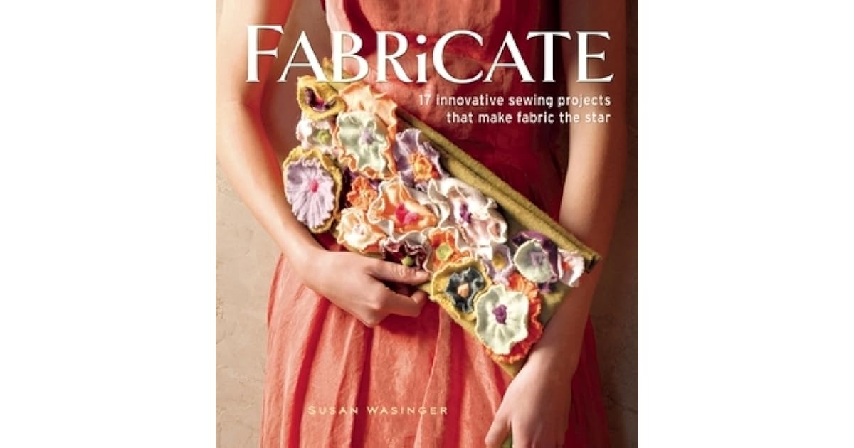 Fabricate by Susan Wasinger