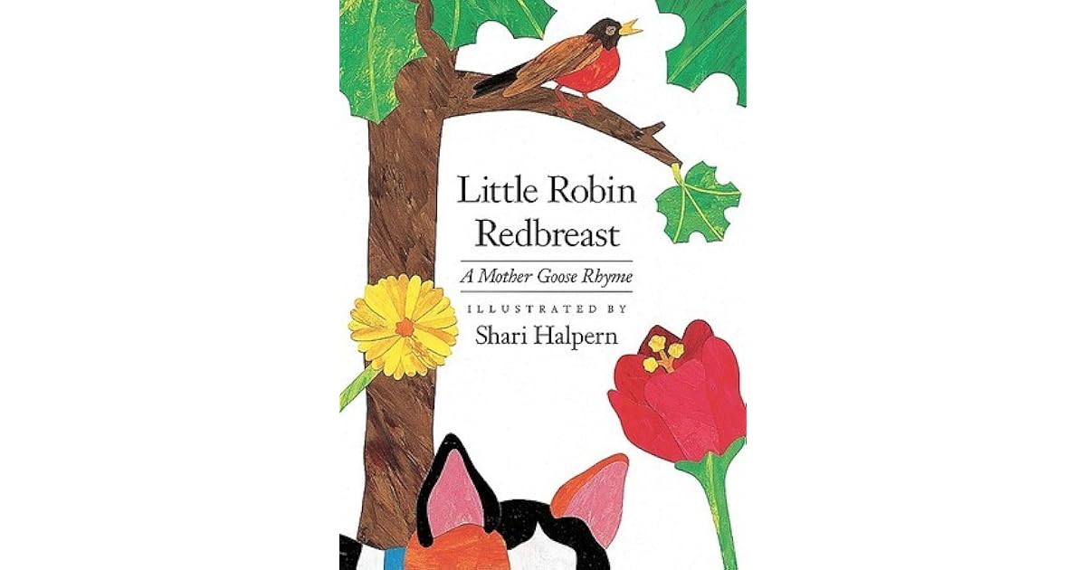 Little Robin Redbreast by Shari Halpern