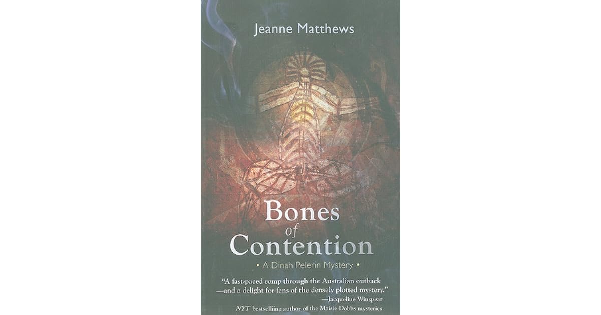 Bones of Contention by Jeanne Matthews