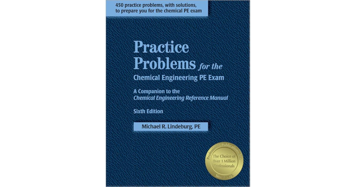 Practice Problems for the Chemical Engineering PE Exam by Michael R ...