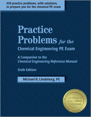 Practice Problems for the Chemical Engineering PE Exam by Michael R ...