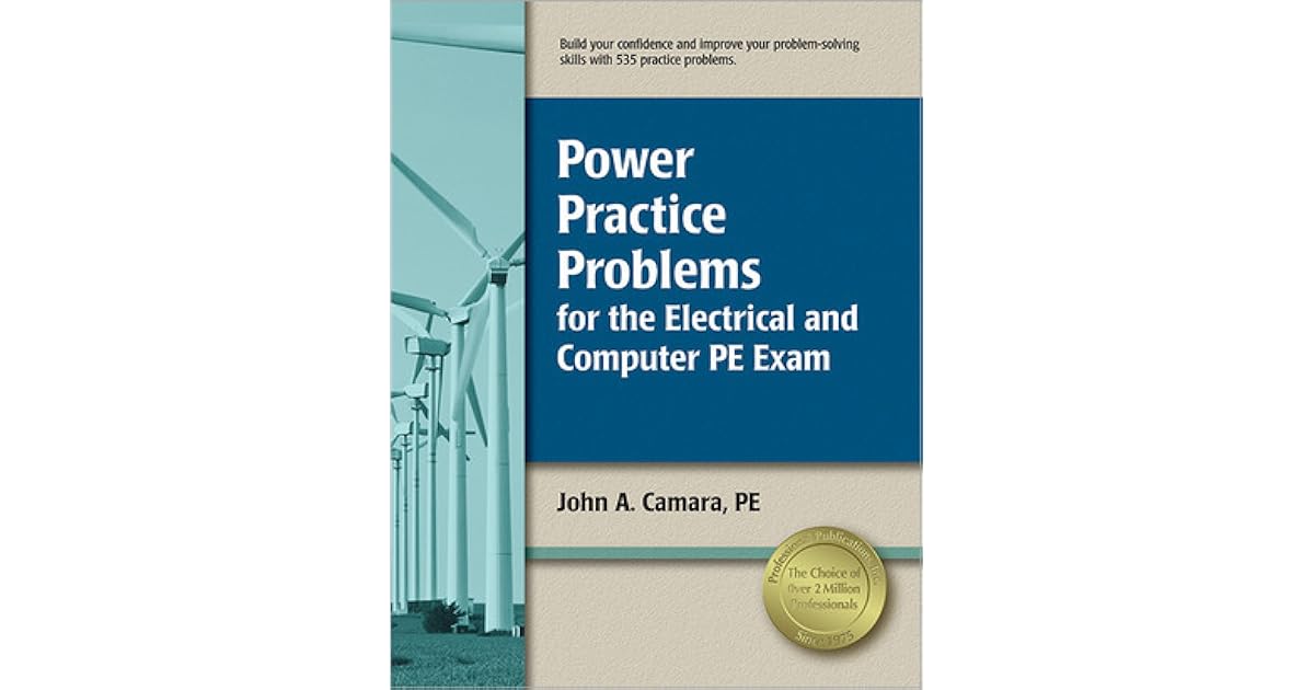 Power Practice Problems for the Electrical and Computer PE Exam by John ...
