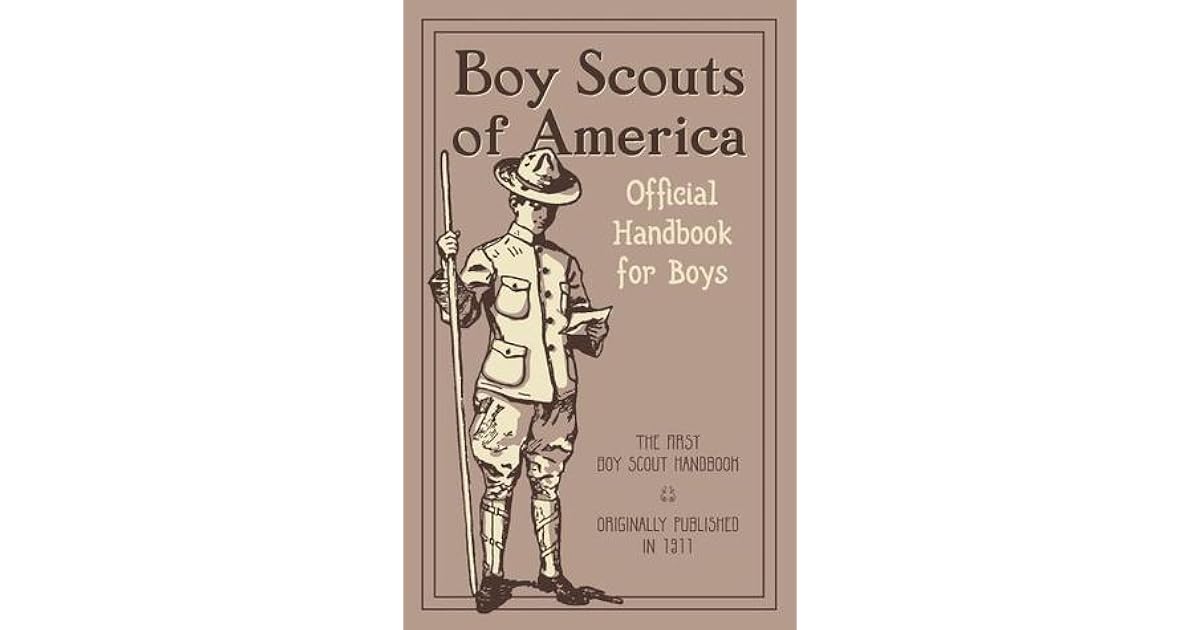 Boy Scouts of America : The Official Handbook for Boys by Boy Scouts of ...