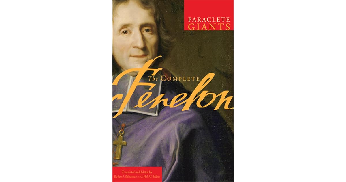 The Complete Fenelon by François Fénelon