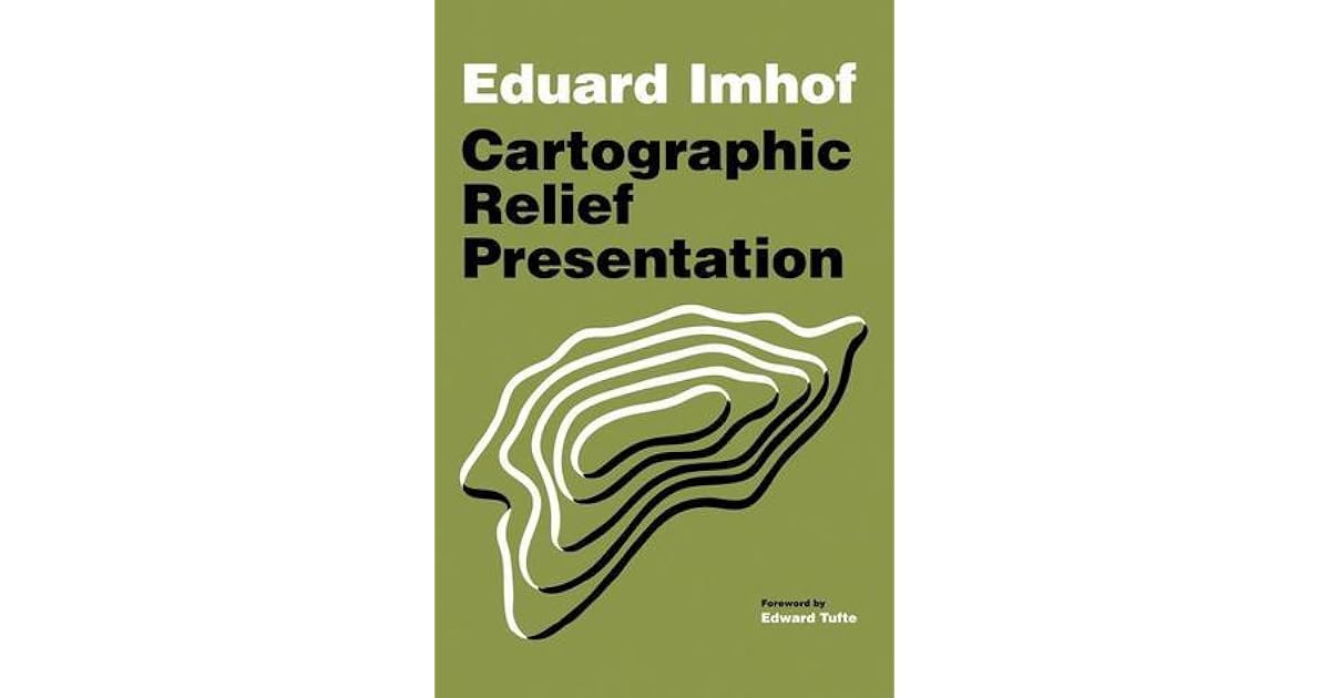 Cartographic Relief Presentation by Eduard Imhof