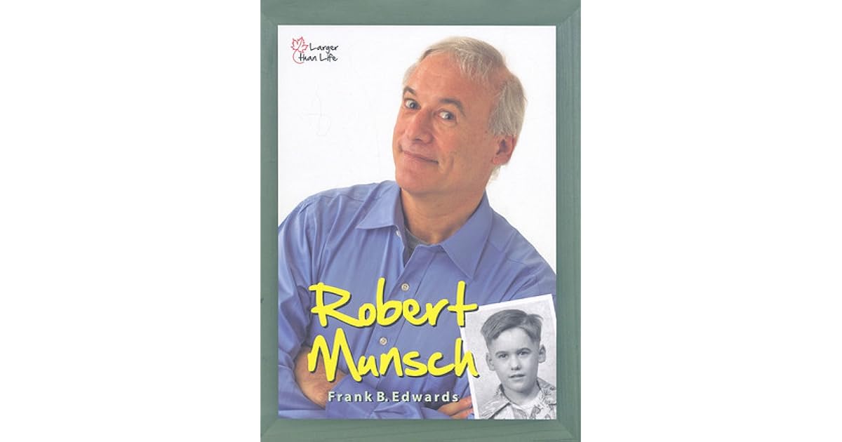 Robert Munsch by Frank B. Edwards