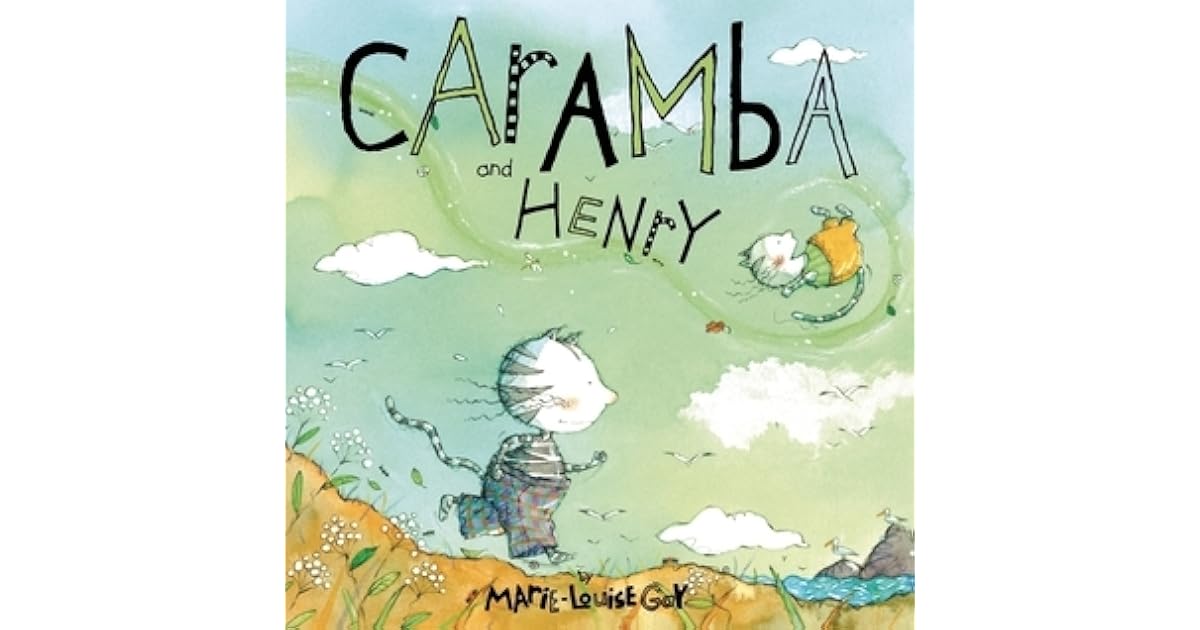Caramba and Henry by Marie-Louise Gay
