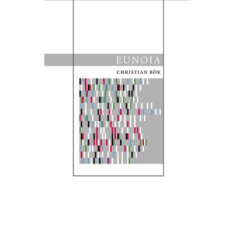 Eunoia by Christian Bök — Reviews, Discussion, Bookclubs, Lists