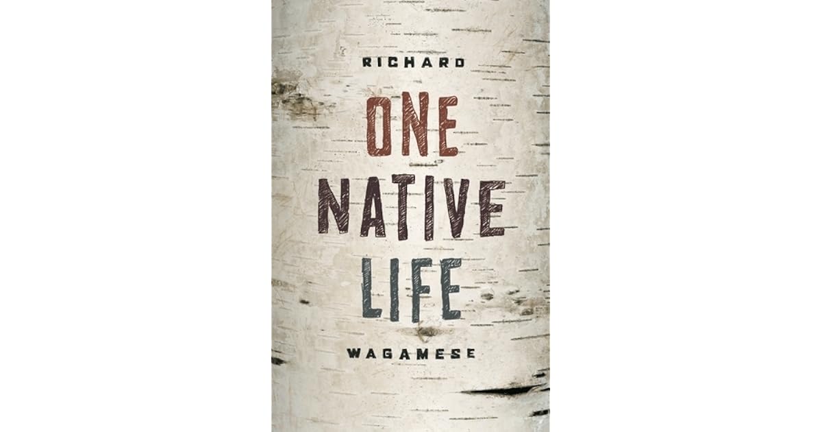 One Native Life by Richard Wagamese