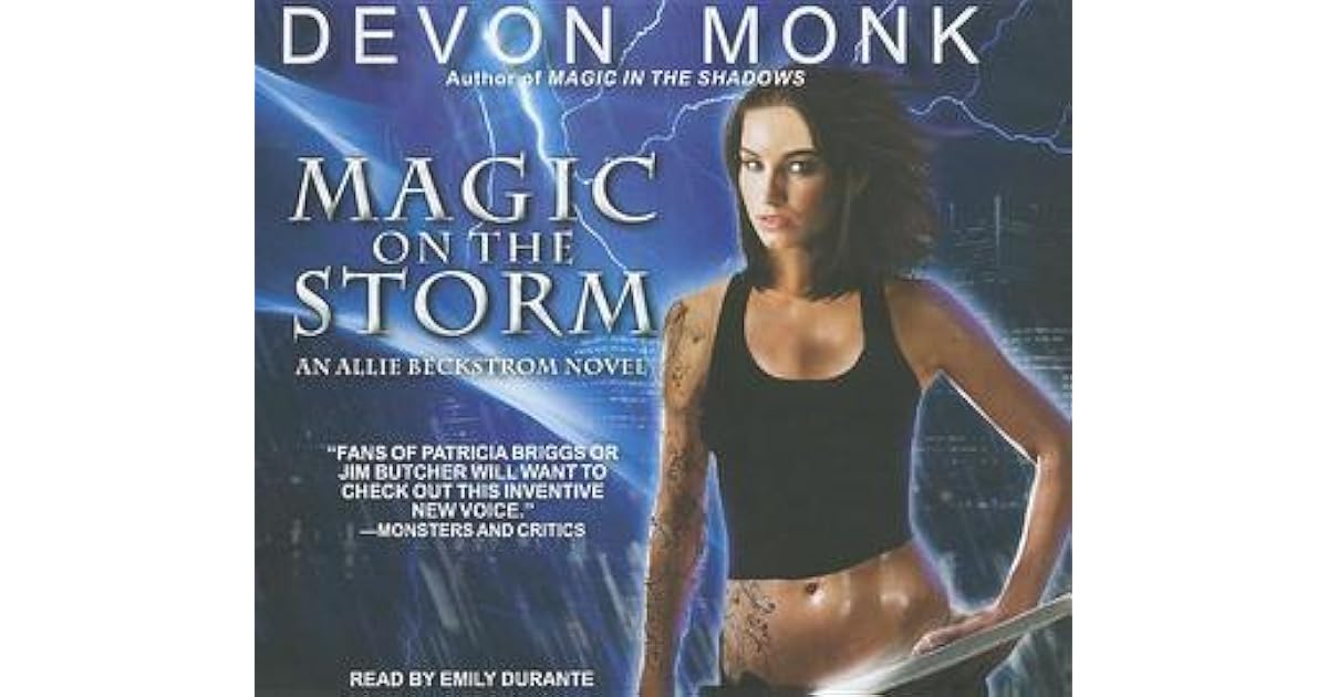 Magic on the Storm (Allie Beckstrom, #4) by Devon Monk