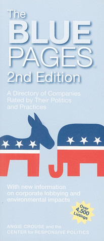 The Blue Pages: A Directory Of Companies Rated By Their Politics And ...
