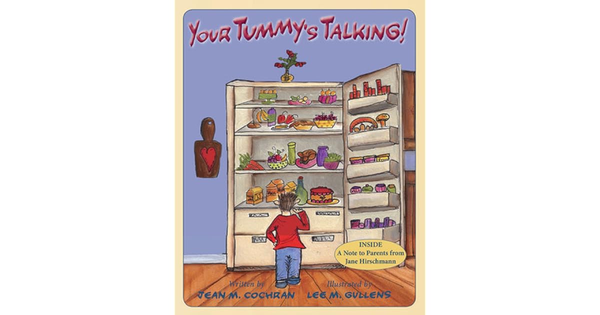 Your Tummy's Talking! by Jean M. Cochran