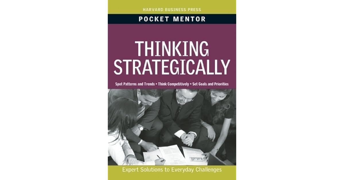 Thinking Strategically by Harvard Business School Press