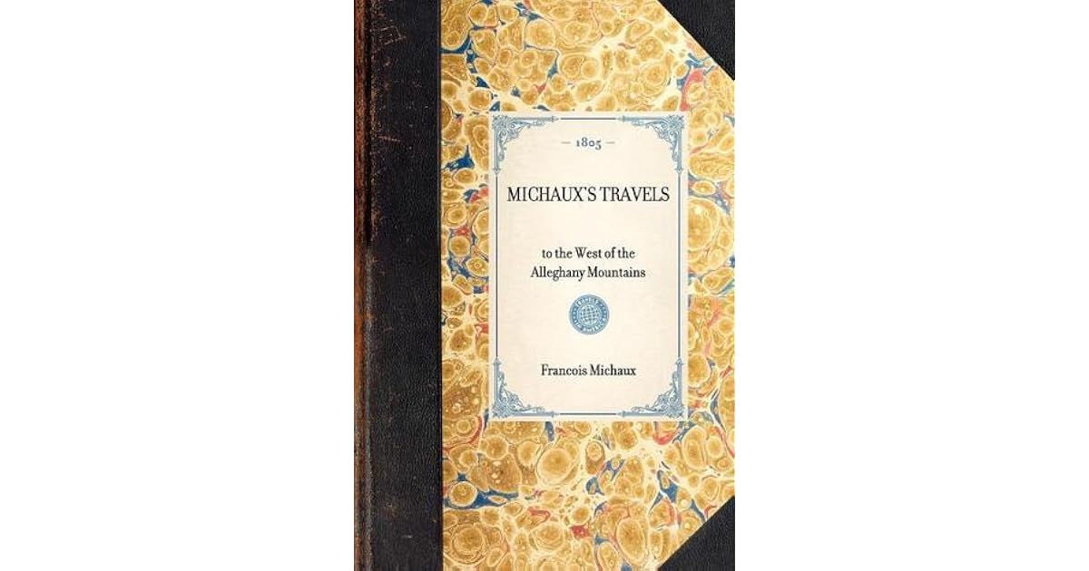 Michaux's Travels by François Michaux