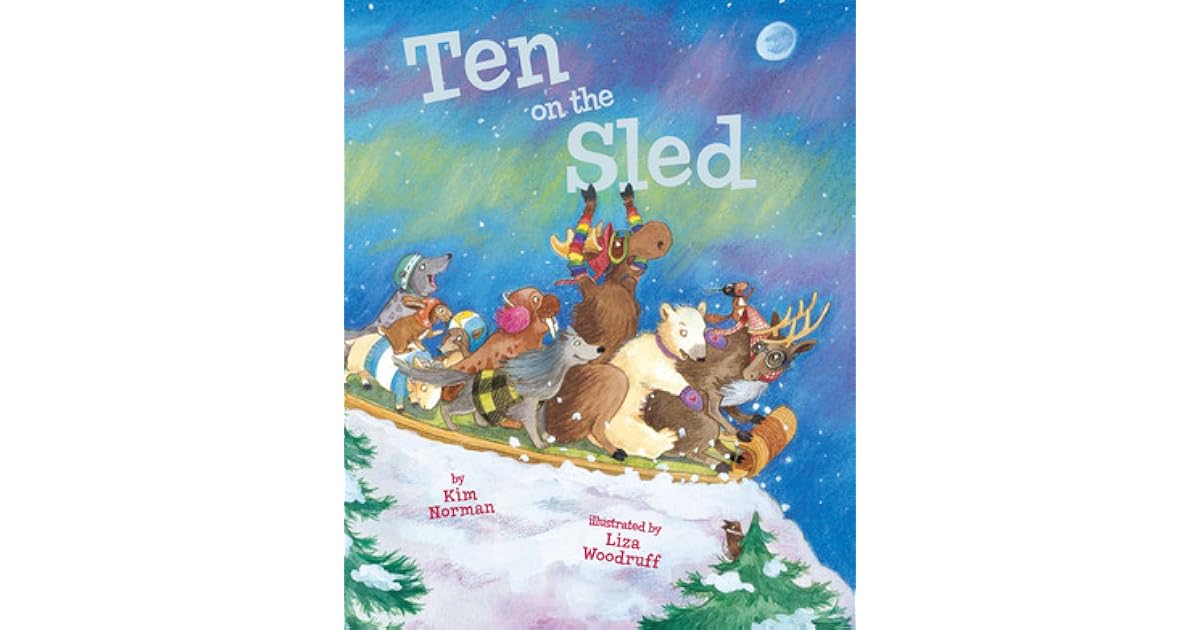 Ten on the Sled by Kim Norman